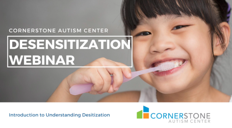 ABA 101: Systematic Desensitization - Cornerstone Autism Center