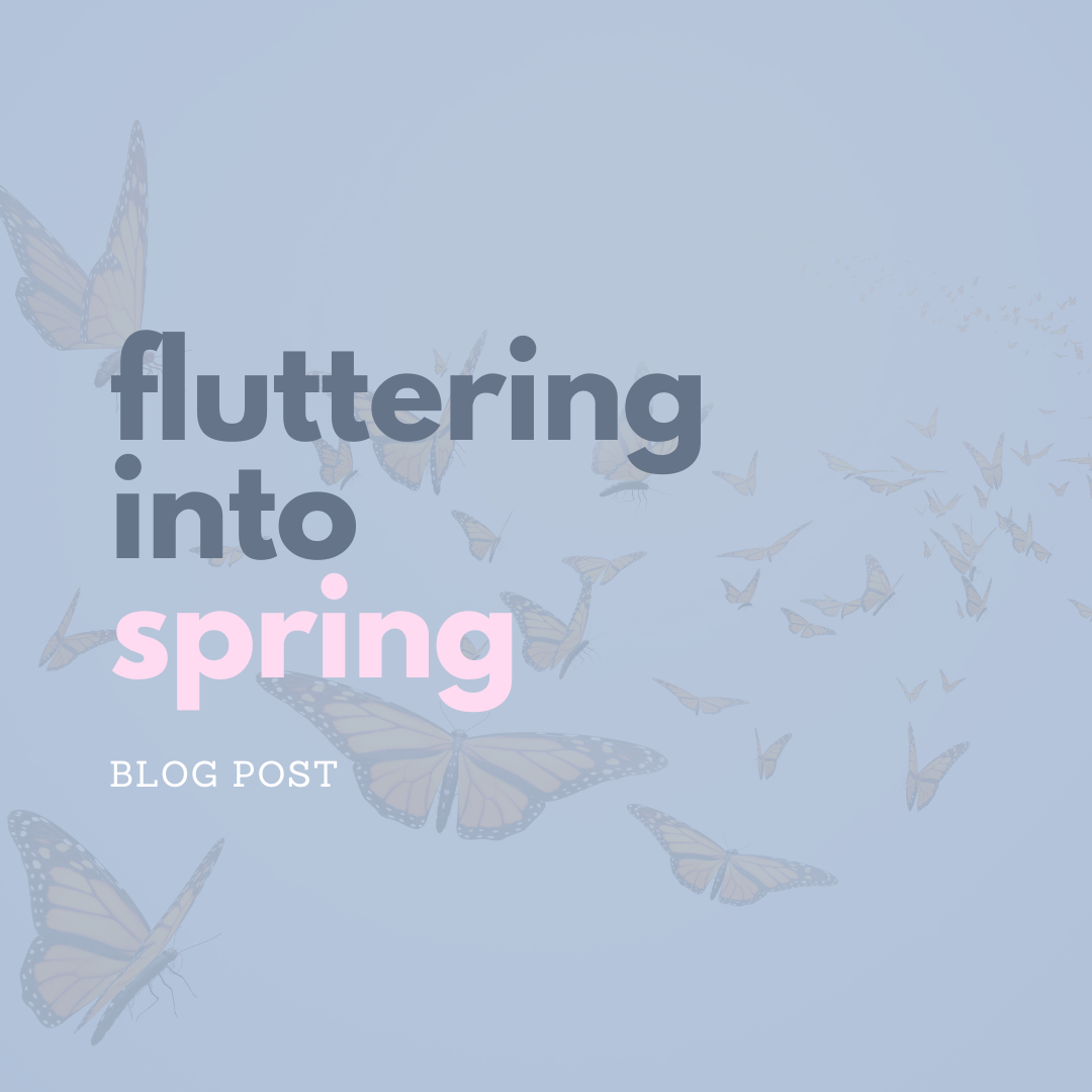 Fluttering Into Spring! - Cornerstone Autism CenterCornerstone Autism ...